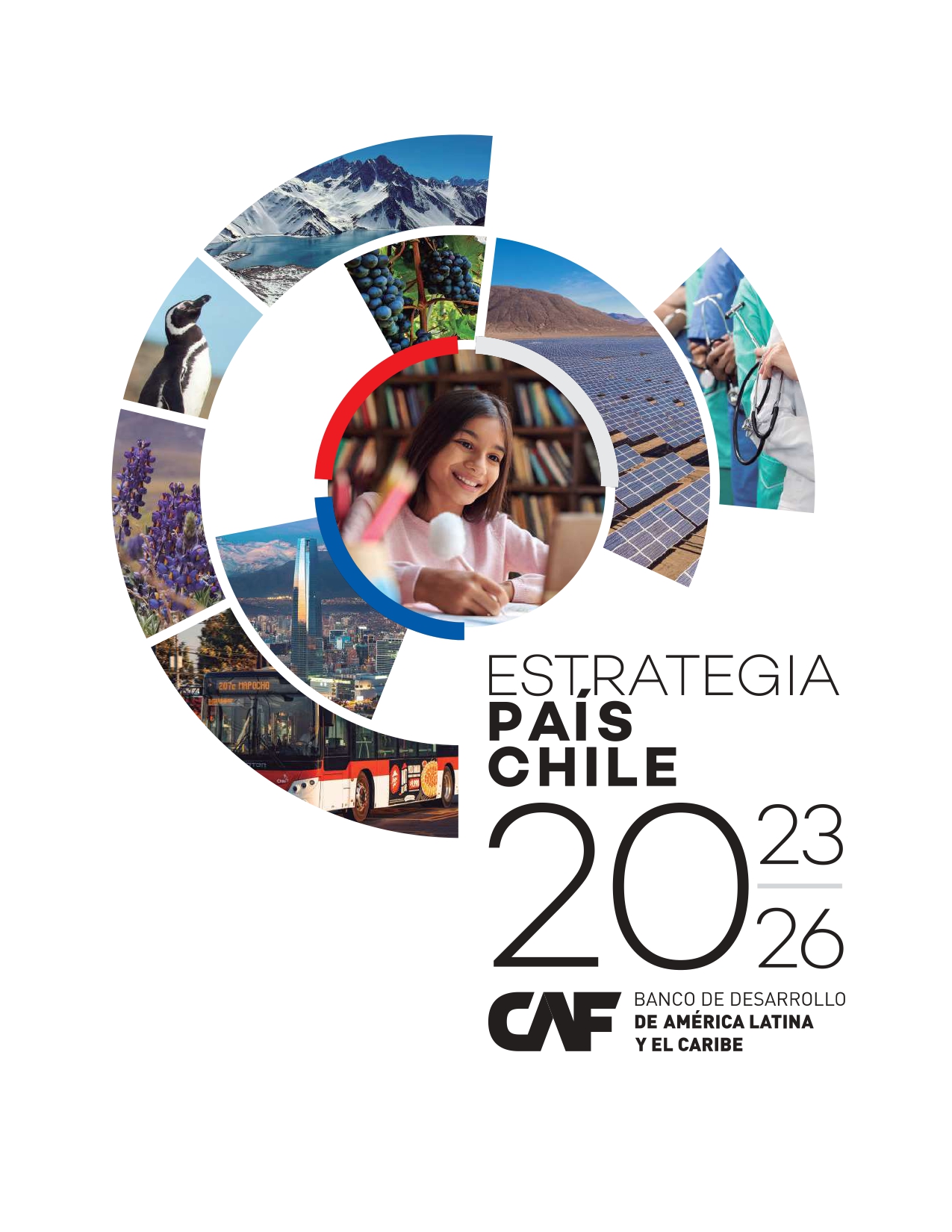 CAF Country Strategy 2023-2026 for Chile: A comprehensive drive towards ...